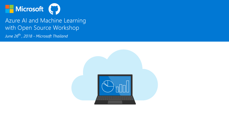 เชิญร่วม Workshop ฟรี Azure AI and Machine Learning with Open Source ...